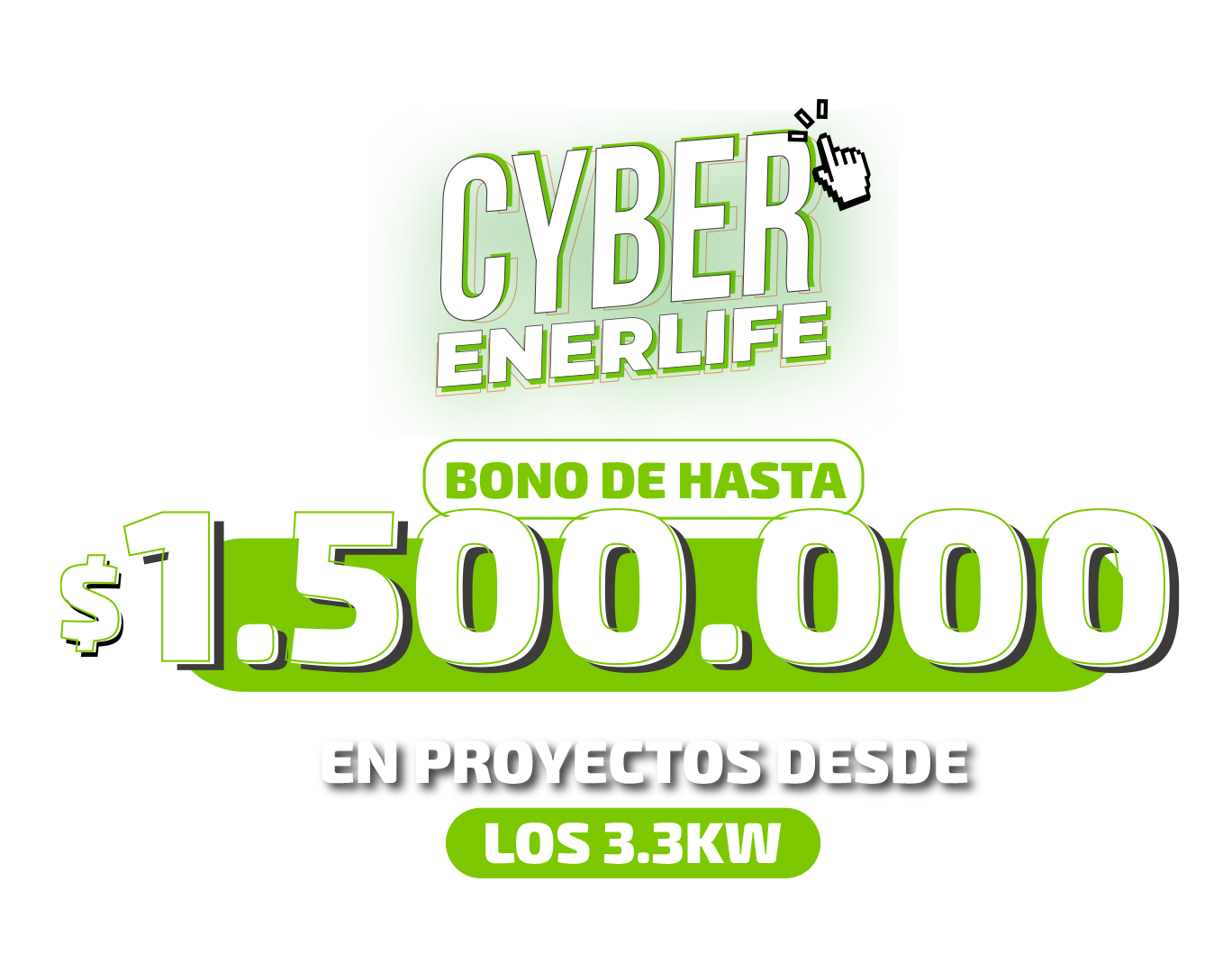 CyberEnerlife – Bono de hasta $1.500.000 – EnerLife